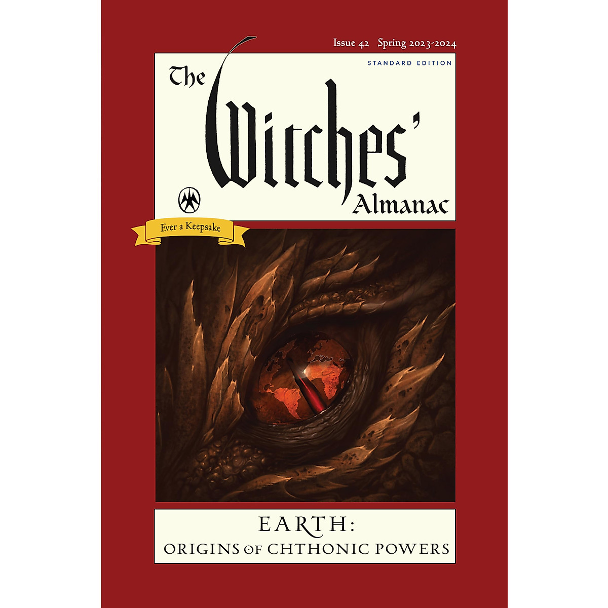 The Witches' Almanac 2023-2024 Standard Edition Issue 42: Earth: Origins of Chthonic Powers (The Witches Almanac, 42)