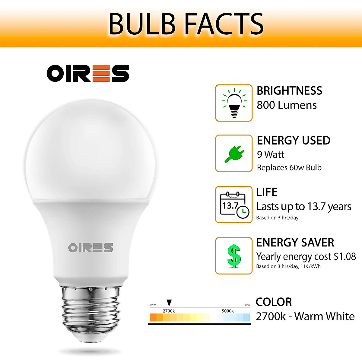 OIRES 60W Equivalent LED Light Bulb 800 Lumens A19 Shape Bulbs 2700K Warm White Non-Dimmable UL Listed 9 Watt E26 Base Suitable for use in Enclosed Fixtures & Damp Locations - 6 Pack