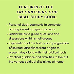 Encountering God - Bible Study Book: Cultivating Habits of Faith Through the Spiritual Disciplines