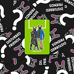 Disturbed Friends Party Game - Find Out Who Your Friends are! Hilarious Card Game for Adults, Friends, Family, College Students, Fun Parties and Board Games Night with Your Group