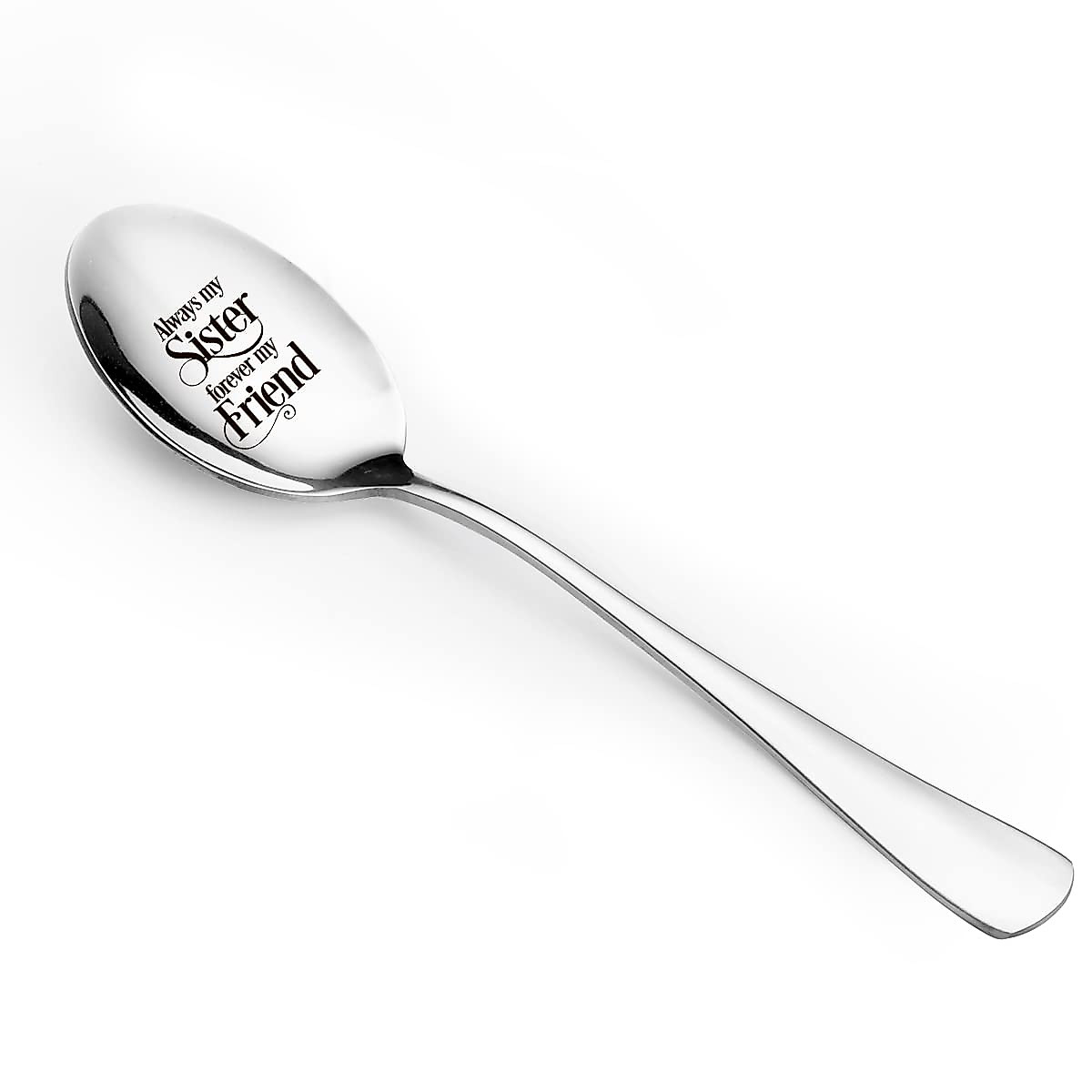 Best Sister Gifts from Brothers Friends, Always My Sister Forever My Friend Spoon Funny Sister Spoon Engraved - Tea Coffee Spoon for Women - Sister Mother's Day/Birthday/Christmas Gifts