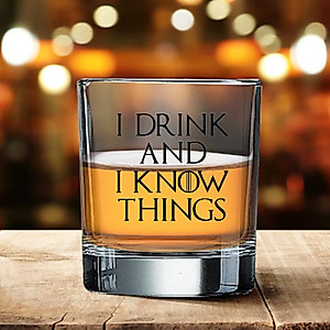 Swag Brewery I DRINK AND I KNOW THINGS | 11oz Whiskey Glass | Funny Novelty Gift for Game of Thrones Fans, Whiskey, Bourbon, Scotch, Rum, Tequila, Cognac, Brandy and Mixed Drink Lovers