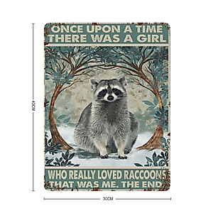 PPFINE There Was A Girl Who Really Loved Raccoons Tin Sign Metal Plaque Art Hanging Iron Painting Retro Home Kitchen Garden Garage Wall Decor 16"x12"