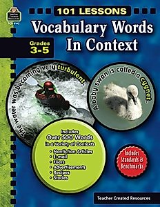 101 Lessons: Vocabulary Words in Context: Vocabulary Words in Context