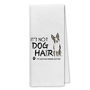 Dibor It’s Not Dog Hair It’s Boston Terrier Glitter Kitchen Towels Dish Towels Dishcloth,Cute Dog Decorative Absorbent Drying Cloth Hand Towels Tea Towels for Bathroom Kitchen,Dog Lovers Girls Gifts