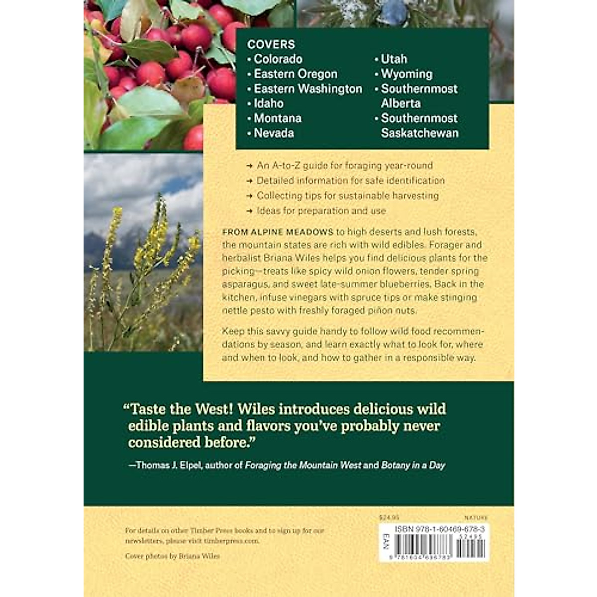 Mountain States Foraging: 115 Wild and Flavorful Edibles from Alpine Sorrel to Wild Hops (Regional Foraging Series)