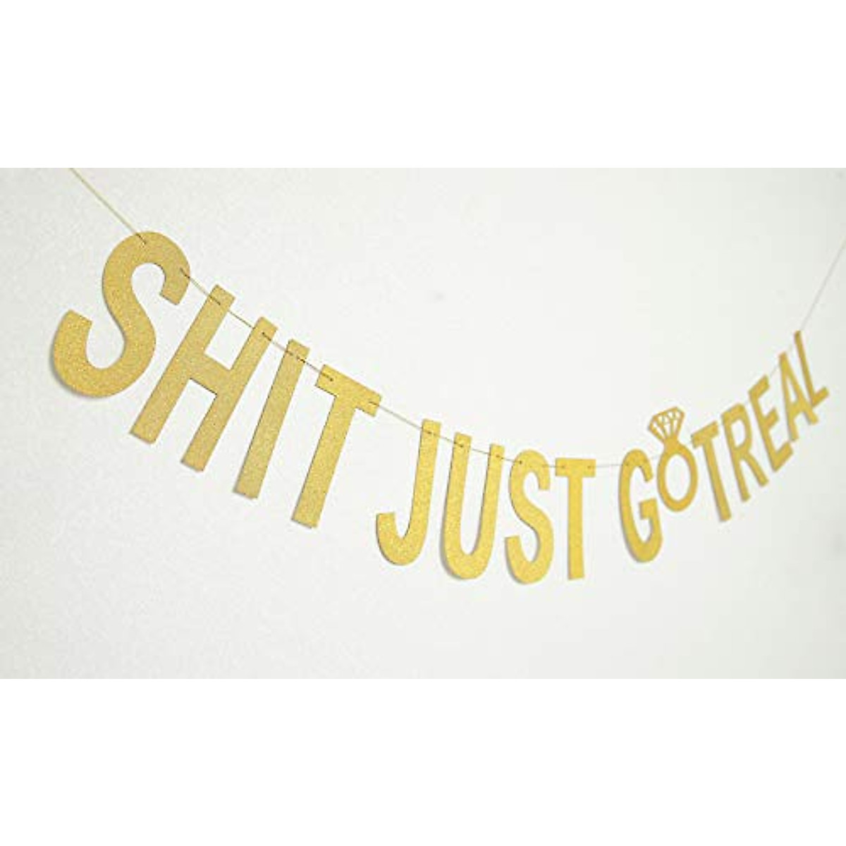 Ucity Shit Just Got Real Banner Gold Glitter Garland for Bachelorette Party Wedding Engagement Bridal Shower Party Decorations