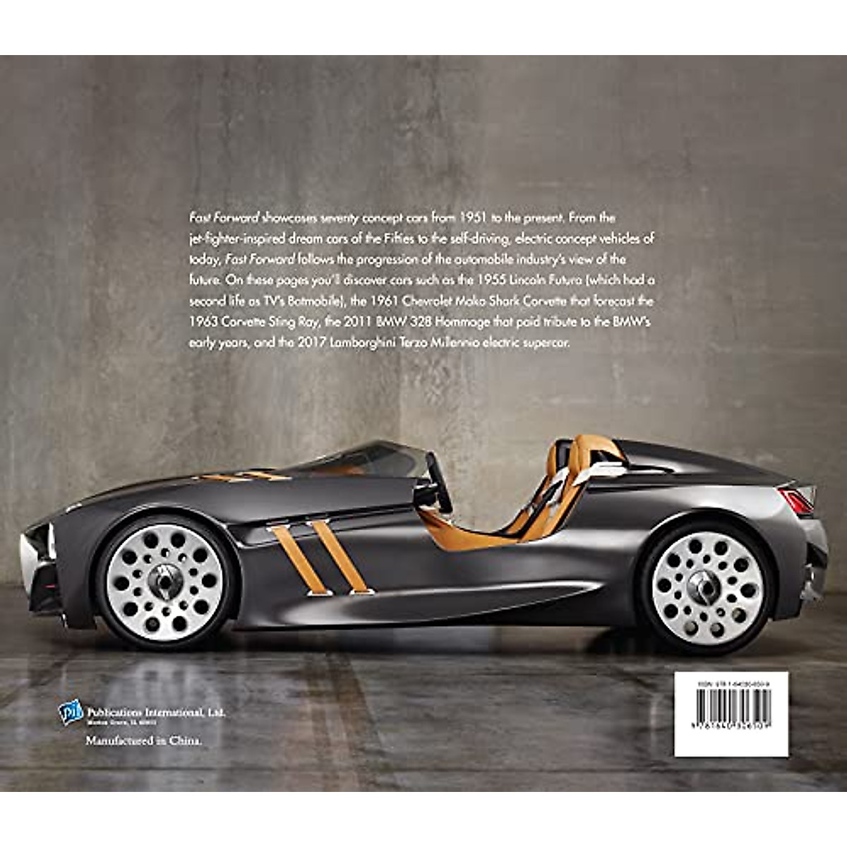 Fast Forward: Concept Cars & Prototypes of the Past