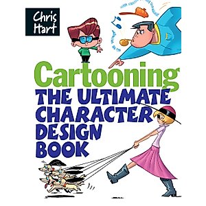 Cartooning: The Ultimate Character Design Book