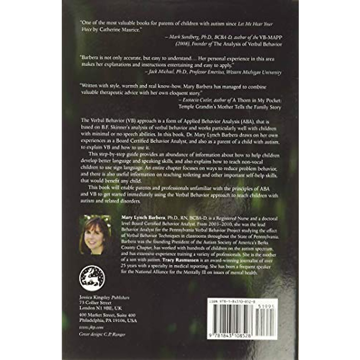 The Verbal Behavior Approach: How to Teach Children With Autism and Related Disorders