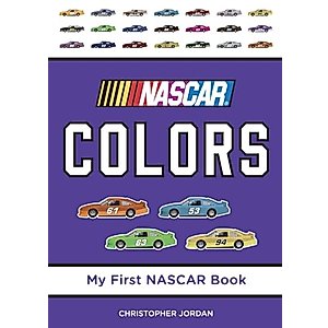 NASCAR Colors (My First NASCAR Racing Series)