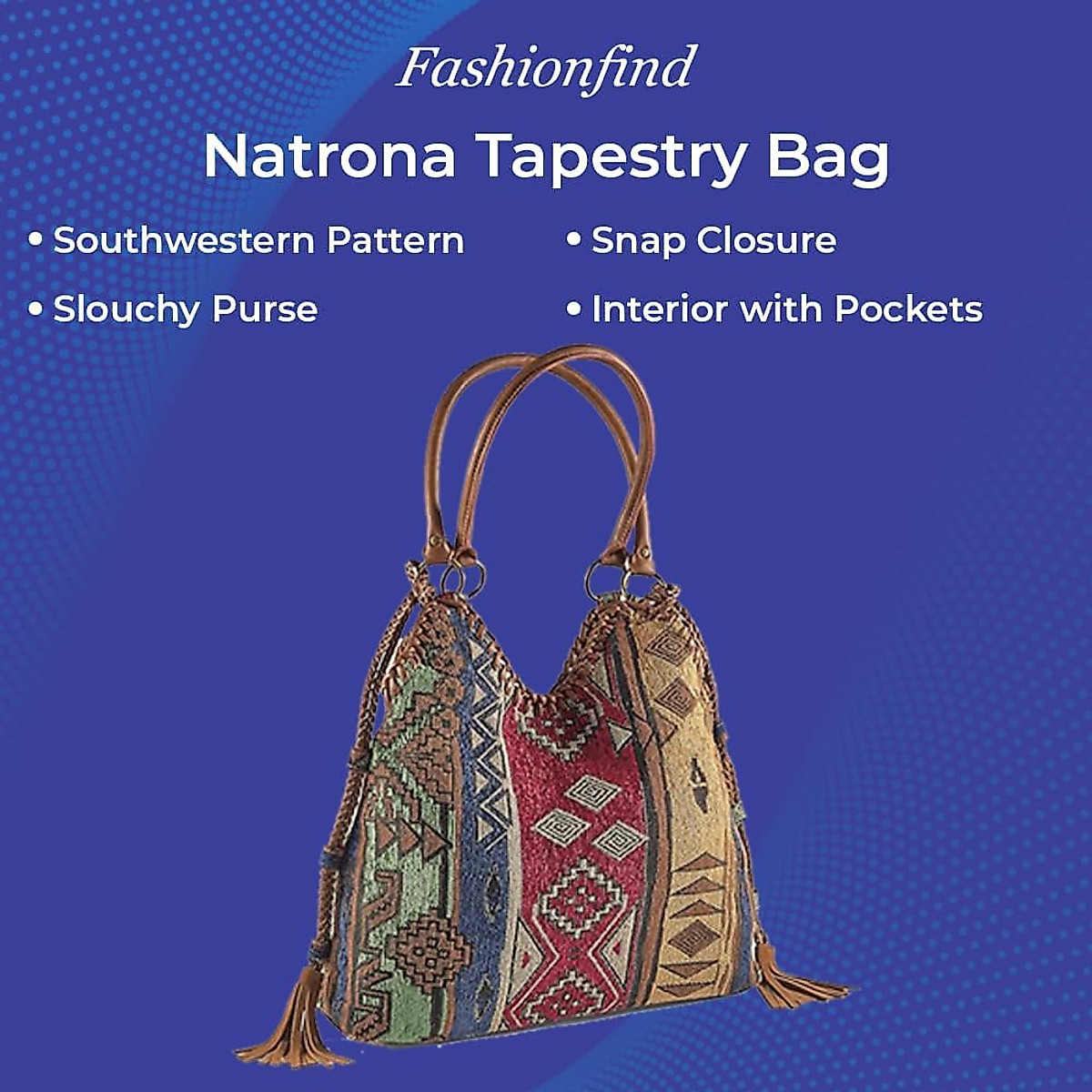 SAGEFINDS Natrona Tapestry Bag | Southwestern Pattern | Slouchy Purse | Snap Closure | Lined Interior with Pockets | 21” Long Double Handles | 16” H x 11” W