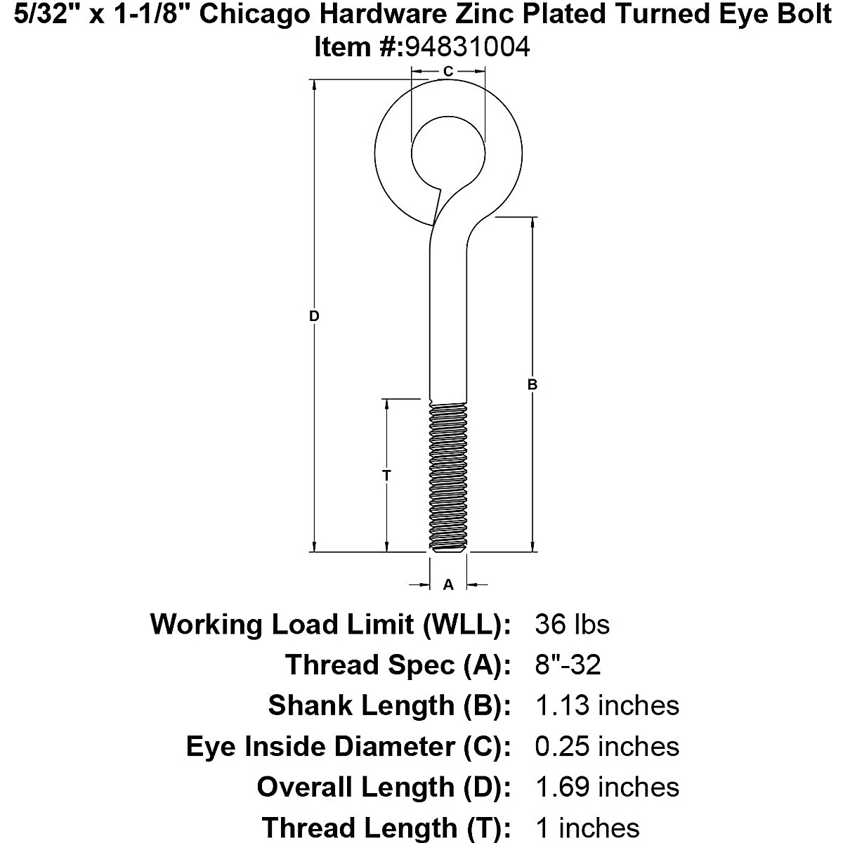 Chicago Hardware, 07010 2, Eyebolt, 8-32In, 1/4In, Turned Wire, PK10