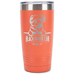 100 North Black Mouth Cur Coral 20 ounce Stainless Steel Metal Vacuum Insulated Travel Tumbler Mug With Lid