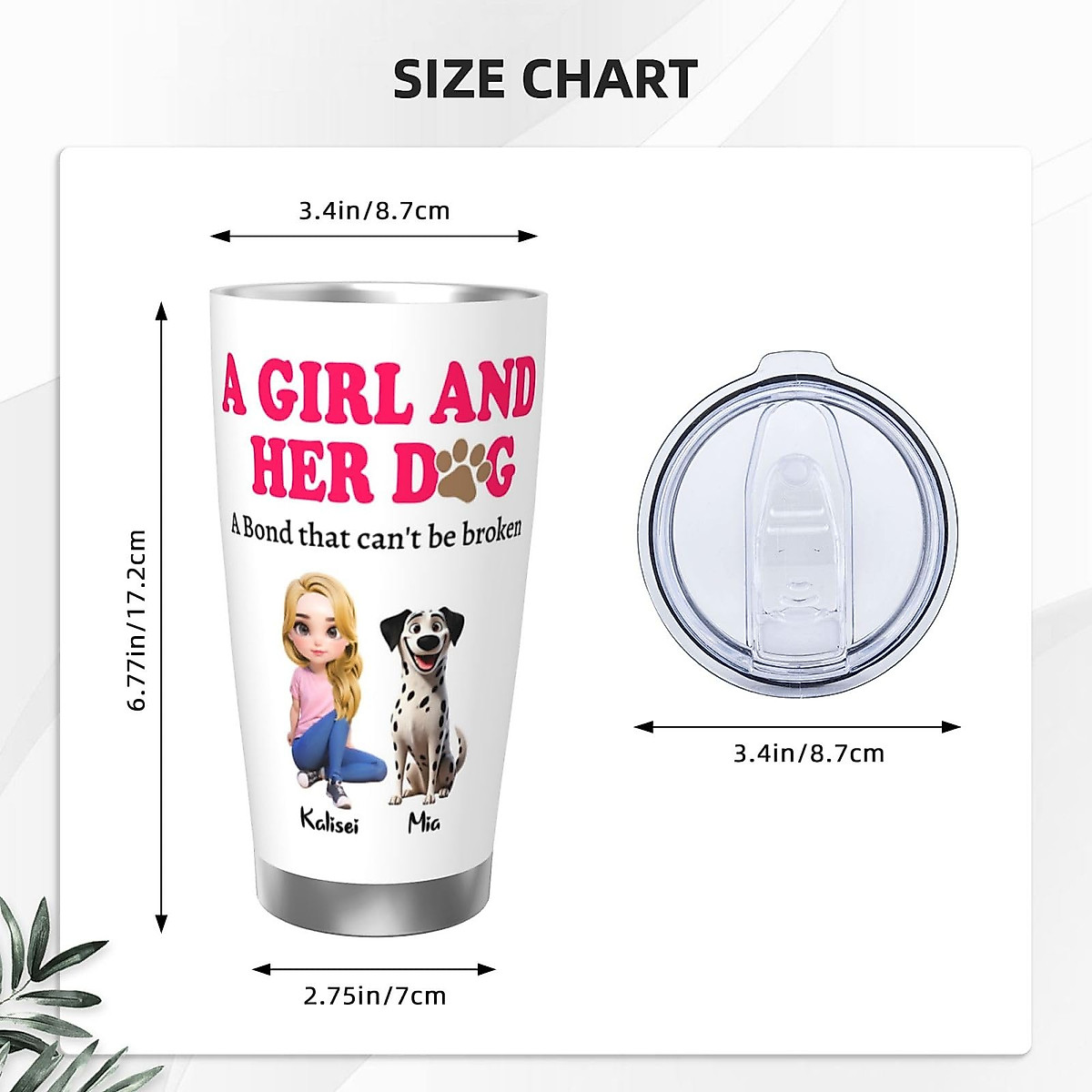 Custom A Girl & Her Dogs Has Unbreakable Bond Tumbler Dogs Name Mug Personalized 20 Oz Dog Mom Coffee Tumbler Gift For Dog Mom Pet Owner, Pet Lover on Birthday Mother's Day (A-2)