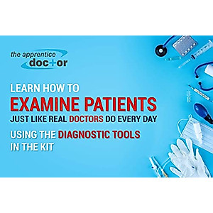 For Future Doctors Medical Kit and Online Training Course - Ideal for High School Students – Over 50 Practical Projects - Learn What Doctors Do Everyday - The Apprentice Doctor