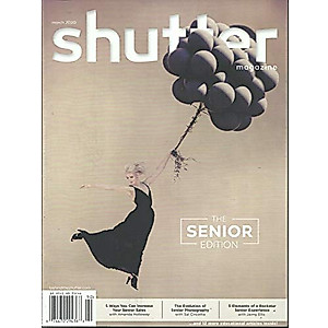 SHUTTER MAGAZINE THE SENIOR EDITION MARCH, 2020 ISSUE # 90