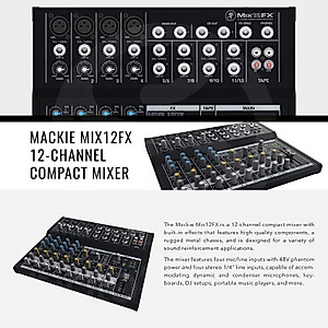 Mackie Mix Series Mix12FX 12-Channel Compact Mixer and Basic Bundle with XLR Cable + 1/4" Cable + More