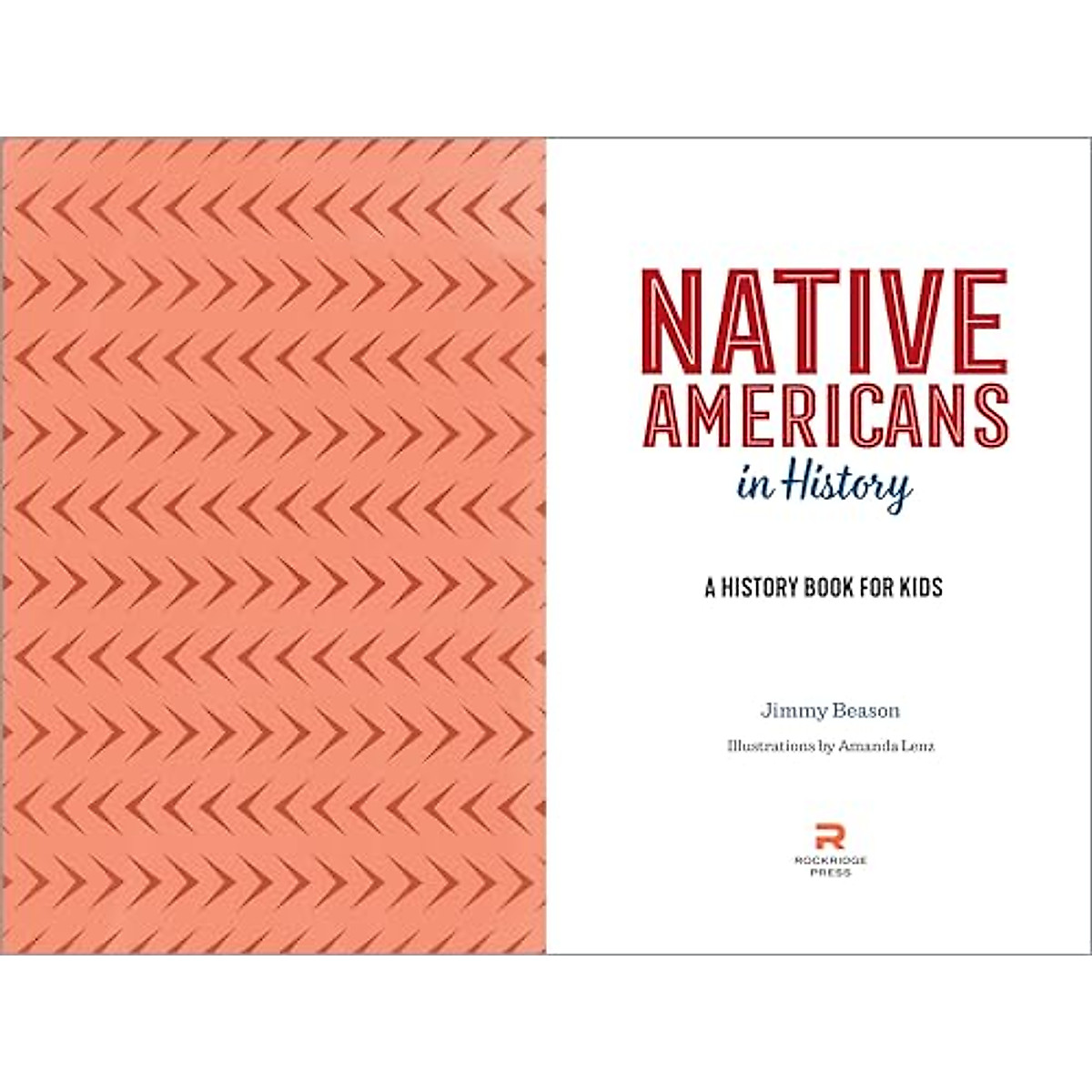 Native Americans in History: A History Book for Kids (Biographies for Kids)