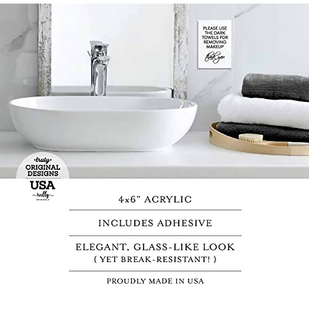 4x6 Inch Please Use Dark Towels for Removing Makeup Designer Sign ~ Ready to Stick, Lean or Frame