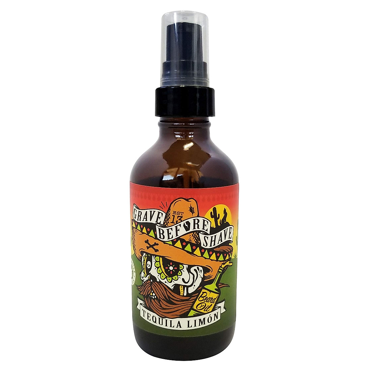 Grave Before Shave Beard Oil (Tequila Limon Blend) 4 oz. Bottle