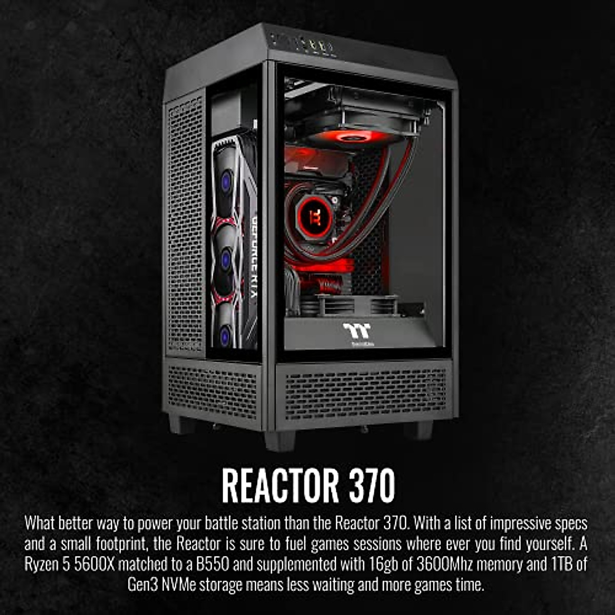 Thermaltake Reactor 370 Liquid-Cooled PC (AMD Ryzen 5 5600X, RTX 3070, 16GB RGB 3600Mhz DDR4 ToughRAM RGB Memory, 1TB Gen4 NVMe M.2, WiFi, Win 10 Home) Gaming Desktop Computer TW1B-B550-R37-LCS