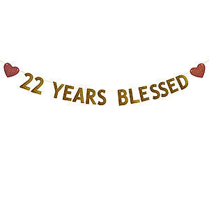 Betteryanzi Gold 22 Years Blessed Banner,Pre-Strung,22nd Birthday / Wedding Anniversary Party Decorations Supplies,Gold Glitter Paper Garlands Backdrops,Letters Gold 22 YEARS BLESSED