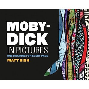 Moby-Dick in Pictures: One Drawing for Every Page