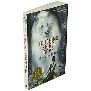 Touching Spirit Bear (Spirit Bear, 1)