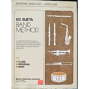 Macie Publishing 1566177626 Ed Sueta Band Method Volume1 Baritone Bc