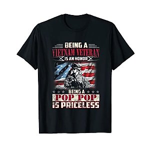 Vietnam Veteran is an honor Pop Pop is priceless Shirt