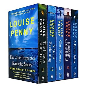 Chief Inspector Gamache Book Series 11-15 Collection 5 Books Set (The Nature of the Beast, A Great Reckoning, Glass Houses, Kingdom of the Blind, A Better Man [Hardcover])