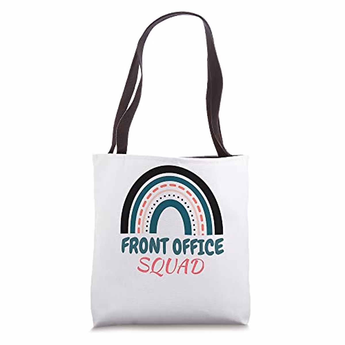 Front Office Squad Administrative Assistant School Secretary Tote Bag