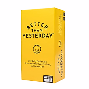 WHAT DO YOU MEME? Better Than Yesterday - A Mindfulness Game and Case Kenny, Creator of The New Mindset Movement
