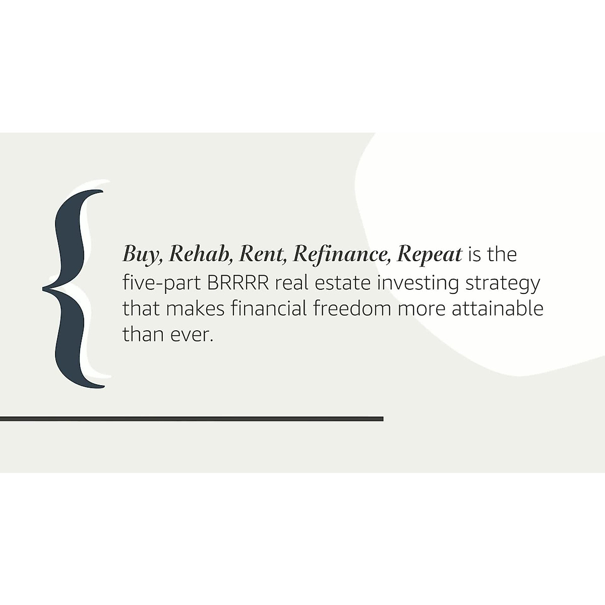Buy, Rehab, Rent, Refinance, Repeat: The BRRRR Rental Property Investment Strategy Made Simple