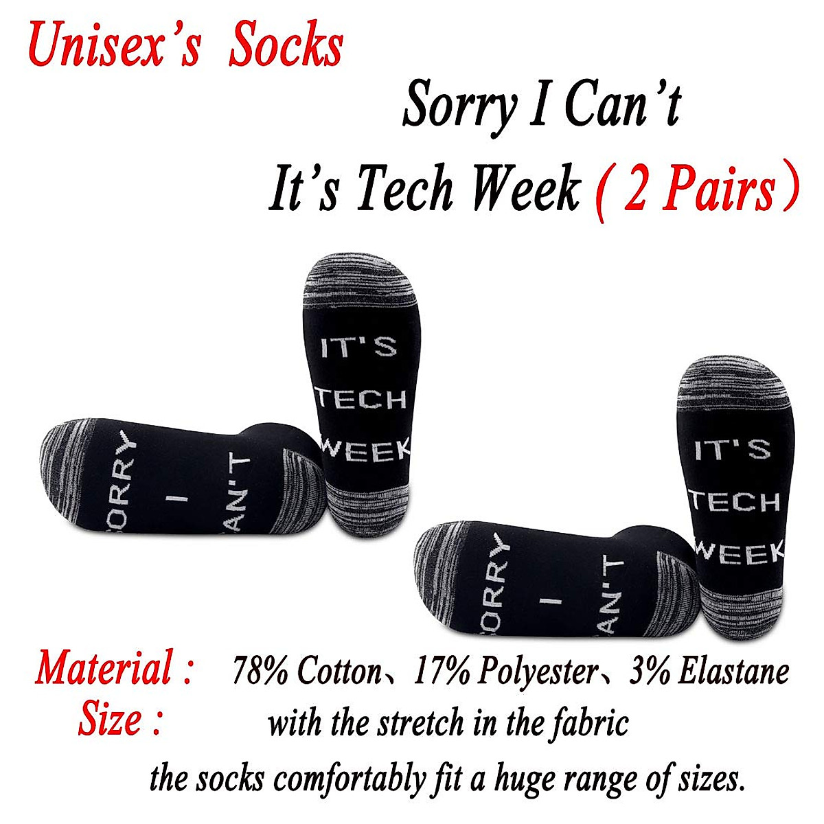 JXGZSO 2 Pairs Theatre Socks Tech Week Socks Tech Week Gifts Funny Socks Sorry I Can’t It’s Tech Week Socks (Tech Week)