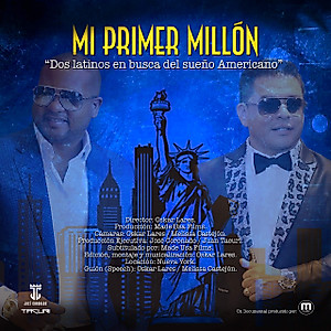 Mi Primer Millón - Dos Latinos en busca del Sueño Americano (DVD)