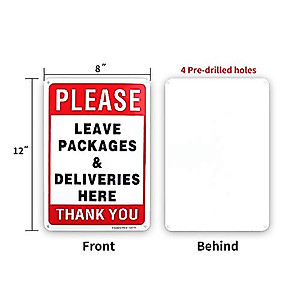 Please Leave Deliveries and Packages Here Sign 12"x 8" .04" Rust Free Aluminum - UV Protected and Weatherproof