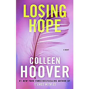 Losing Hope: A Novel (2) (Hopeless)