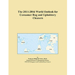 The 2011-2016 World Outlook for Consumer Rug and Upholstery Cleaners