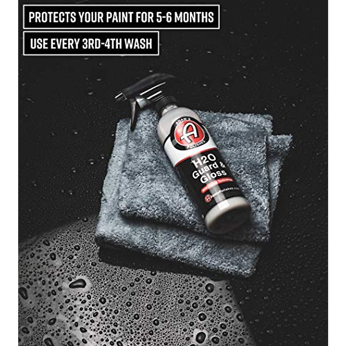 Adam’s H2O Guard & Gloss - Revolutionary Hybrid Top Coat Technology Combines Silica Sealant, Polish Wax, and Quick Detailer Technology - Seals, Shines, and Protects All Exterior Surfaces (Collection)