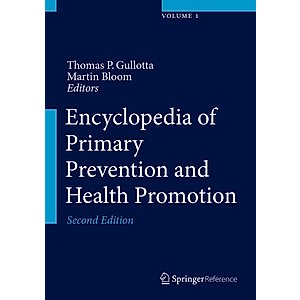 Encyclopedia of Primary Prevention and Health Promotion (Volume 1-4)