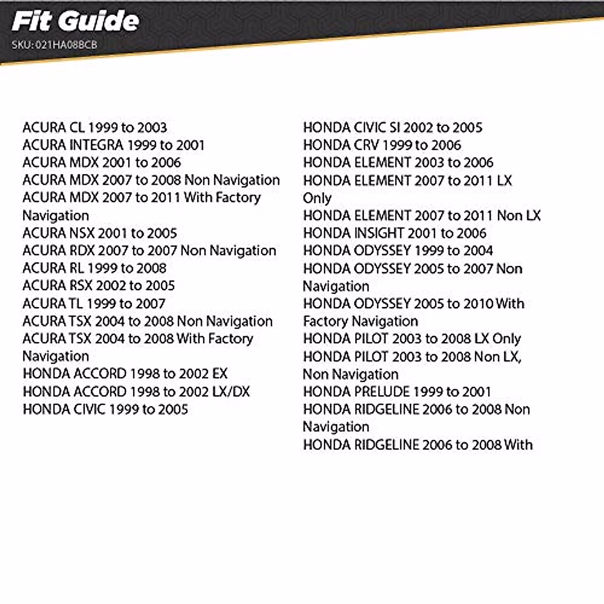 Metra 99-7860 Single/Double Din Installation Kit for 2002-2005 Honda Civic SI & Scosche HA08BCB Compatible with Select 1998-08 Honda Power/Speaker Connector/Wire Harness