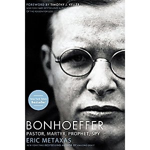 Bonhoeffer: Pastor, Martyr, Prophet, Spy