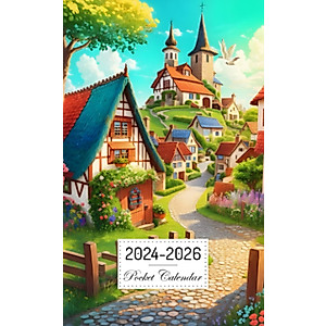 Pocket Calendar 2024-2026: Two-Year Monthly Planner for Purse , 36 Months from January 2024 to December 2026 | Village cartoon