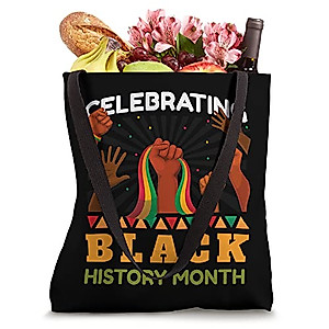 Celebrating Black History Month Black History Tote Bag