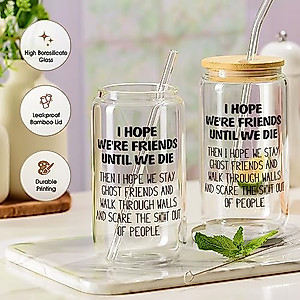 Gifts for Women Men, 16oz Drinking Glass Cup, Unique Friendship Gift for Best Friend BFF Bestie, Funny Personalized Birthday Christmas Valentines Mothers Day Present for Coworker Sister Female Her Him