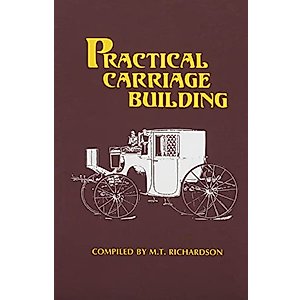 Practical Carriage Building