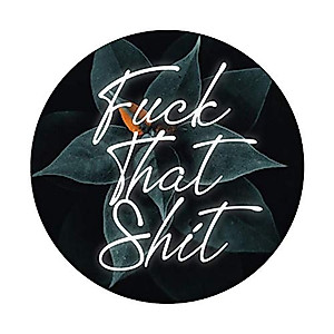 F-ck Off Funny Design - Fuck Off Phone Grip