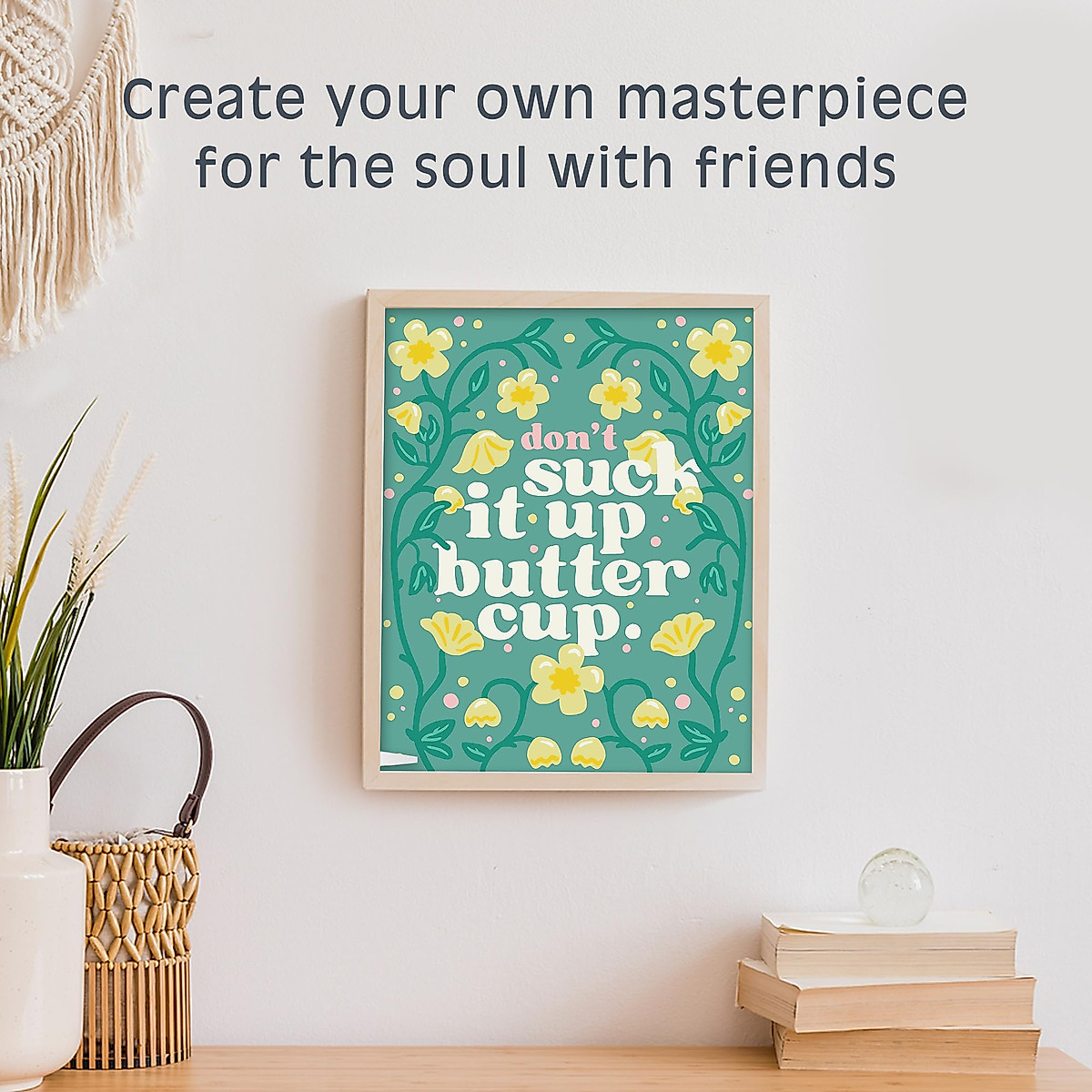 Pink Picasso Kits Self Care Collection Paint by Number for Adults & Beginners | DIY Unique 8x10 Canvas Painting Kits | Color by Numbers Arts Paint Canvas for Teens | Don't Suck it Up Buttercup